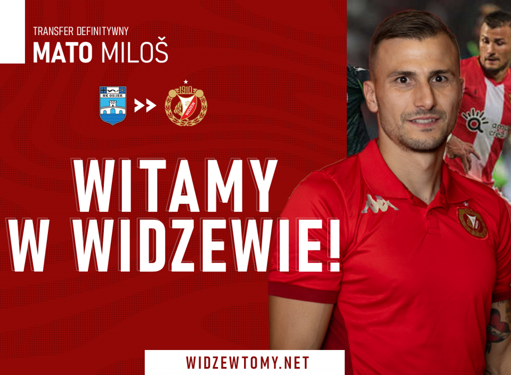 Mato Milos piłkarzem Widzewa! - WidzewToMy - Oficjalny portal kibiców ...