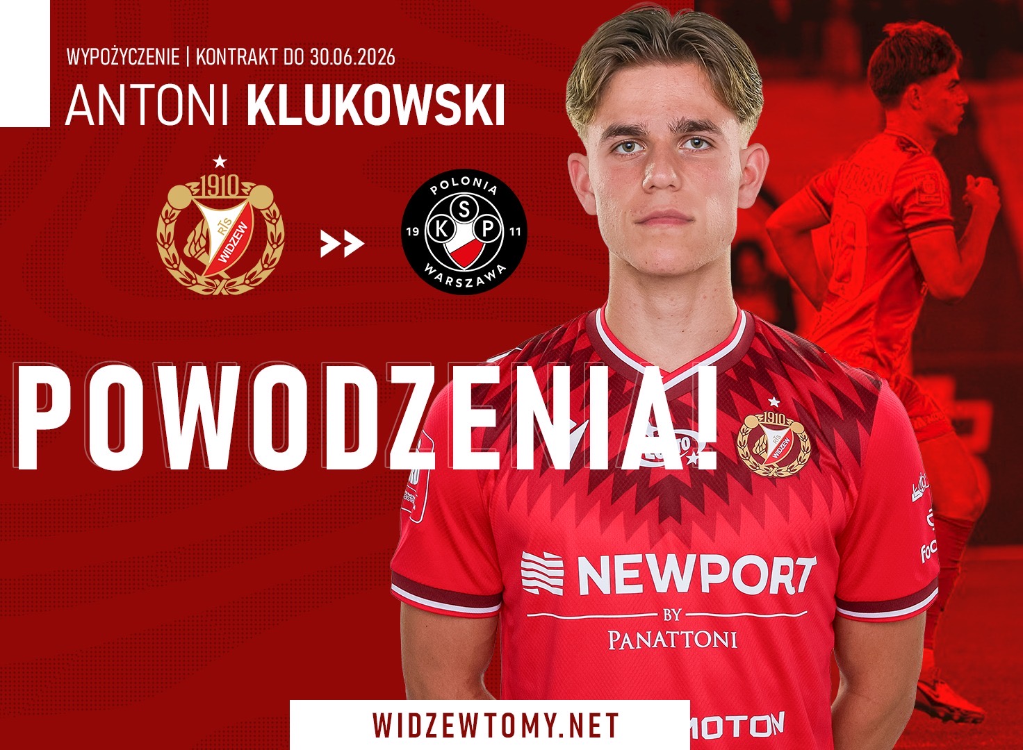 Oficjalnie: Antoni Klukowski wypożyczony do stolicy - WidzewToMy ...
